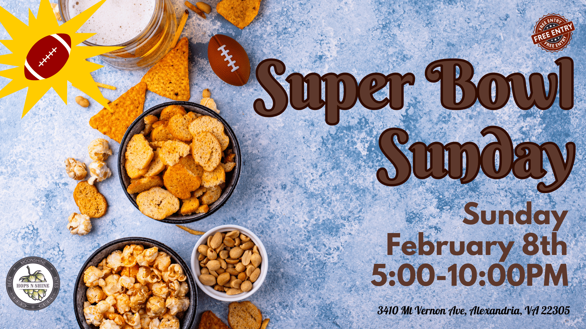 Super Bowl Sunday - Hops N Shine